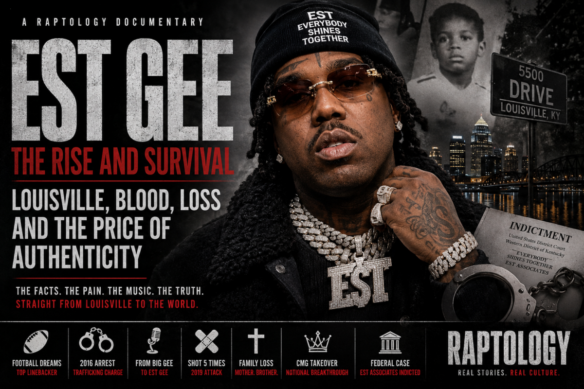 The Rise And Survival Of EST Gee: Louisville, Blood, Loss And The Price ...